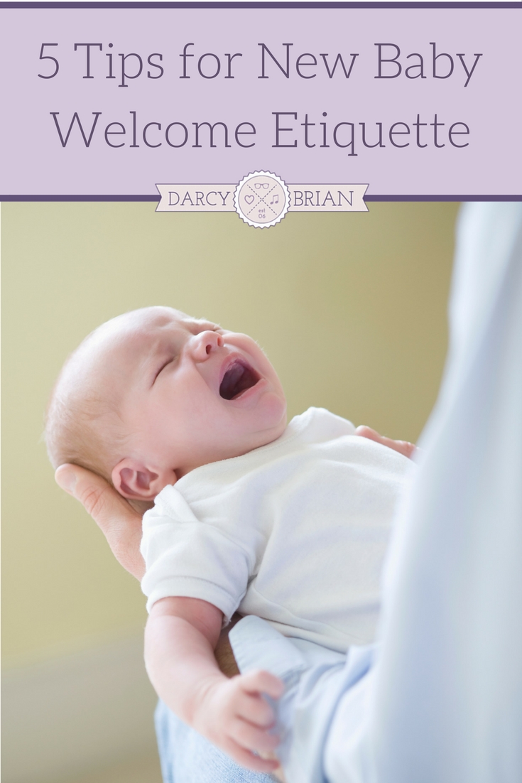 5 Tips for New Baby Welcome Etiquette to Know Before Visiting