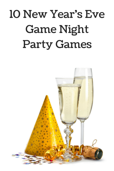 10+ New Year's Eve Game Night Party Ideas