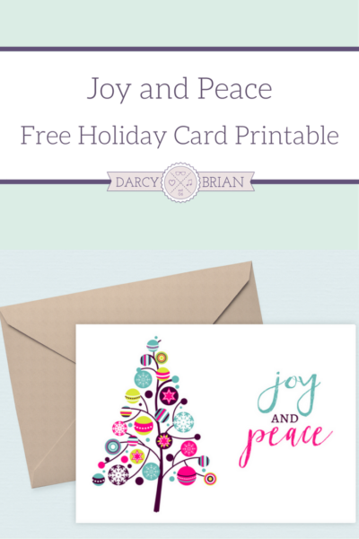 Joy and Peace Free Printable Holiday Cards