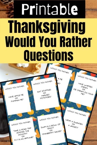 Printable Thanksgiving Would You Rather Questions for Kids