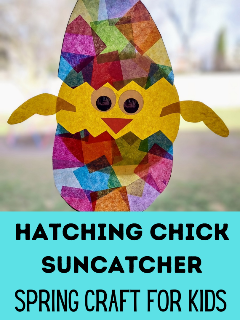 Hatching Chick Tissue Paper Suncatcher Craft for Kids