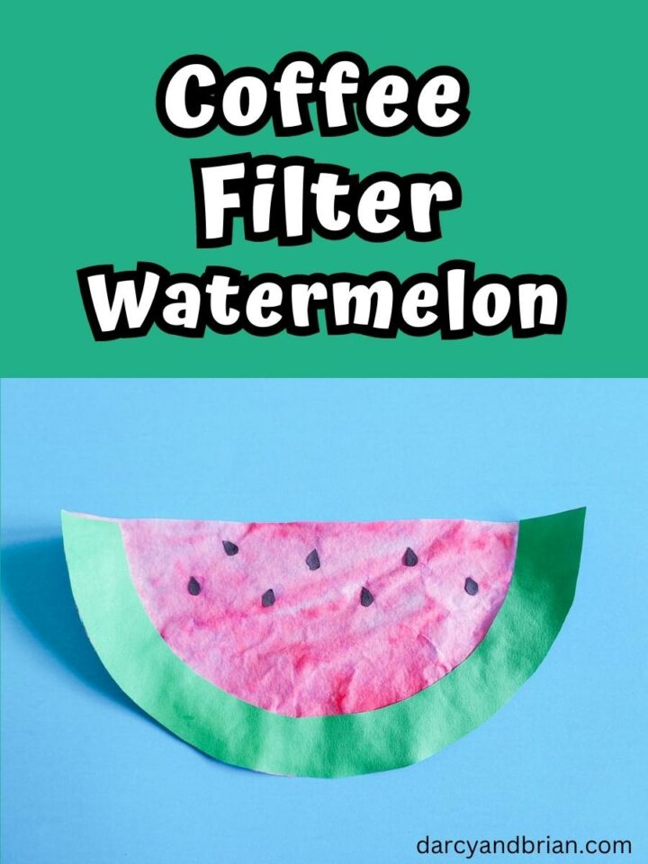 Coffee Filter Watermelon Craft for Kids | Creative Summer Craft
