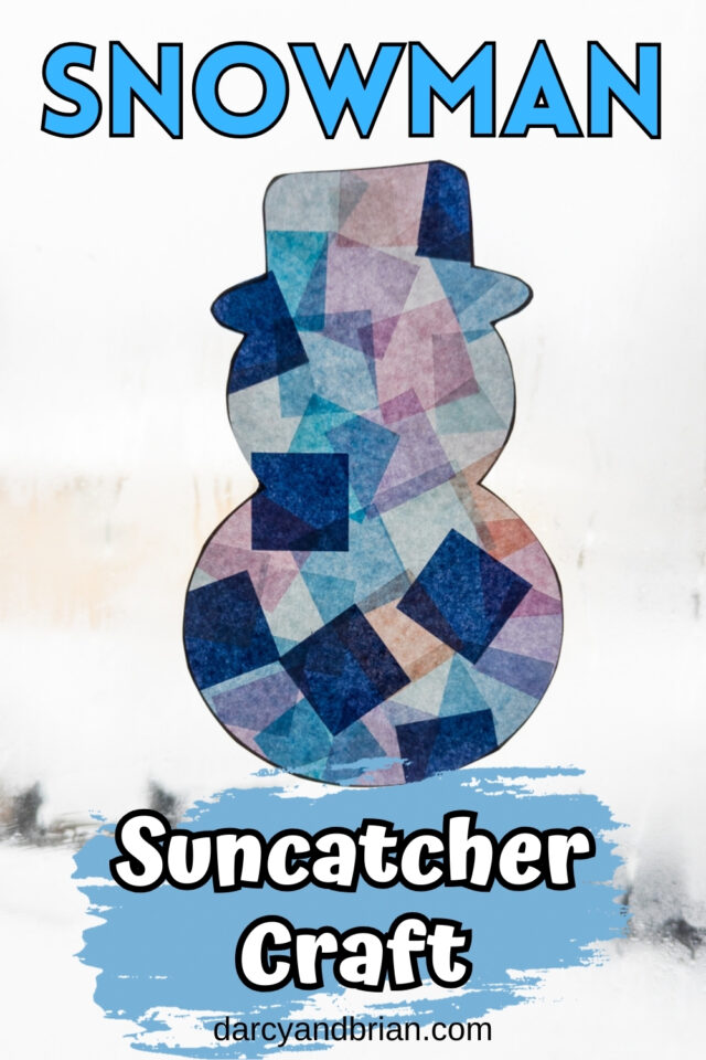 Snowman Suncatcher Craft for Kids | Winter Tissue Paper Crafts