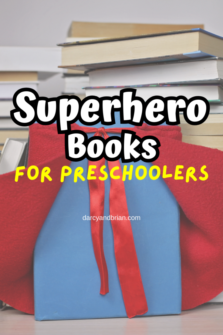 Superhero Books for Preschoolers: Igniting Imagination and Values