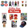 20+ Gifts for DC Fans | Superhero Gift Guide for Kids