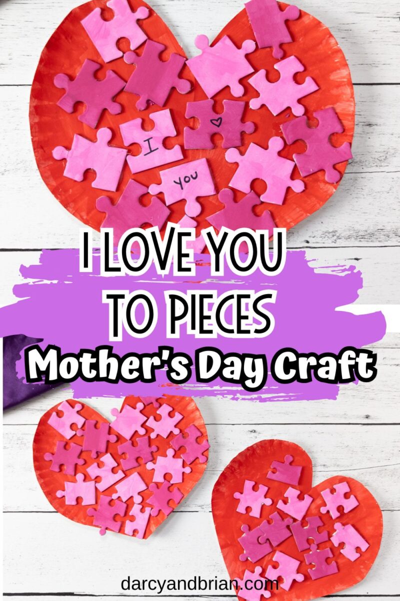 I Love You to Pieces Mother's Day Craft for Kids