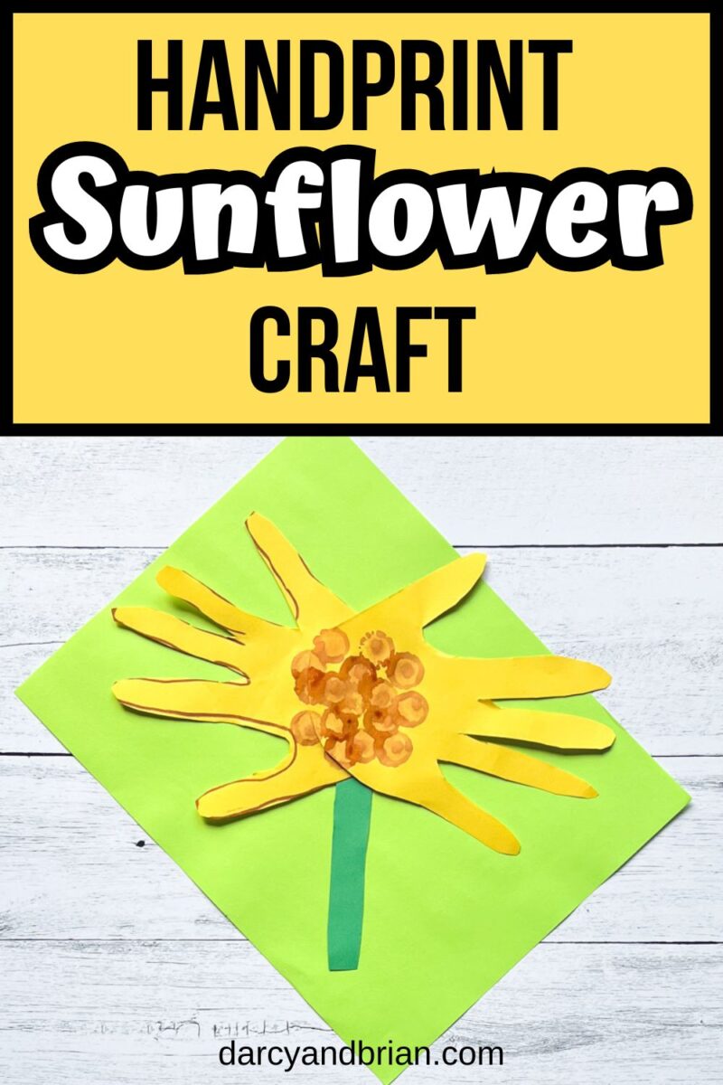 Easy Handprint Sunflower Craft for Preschoolers
