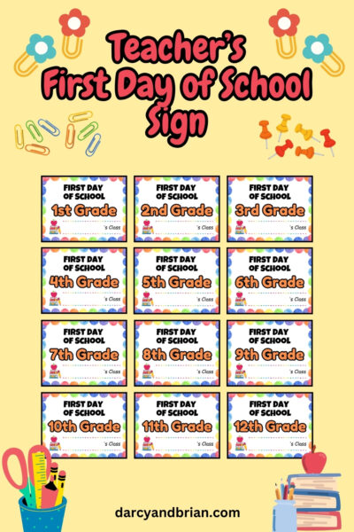 Printable Teacher First Day of School Sign