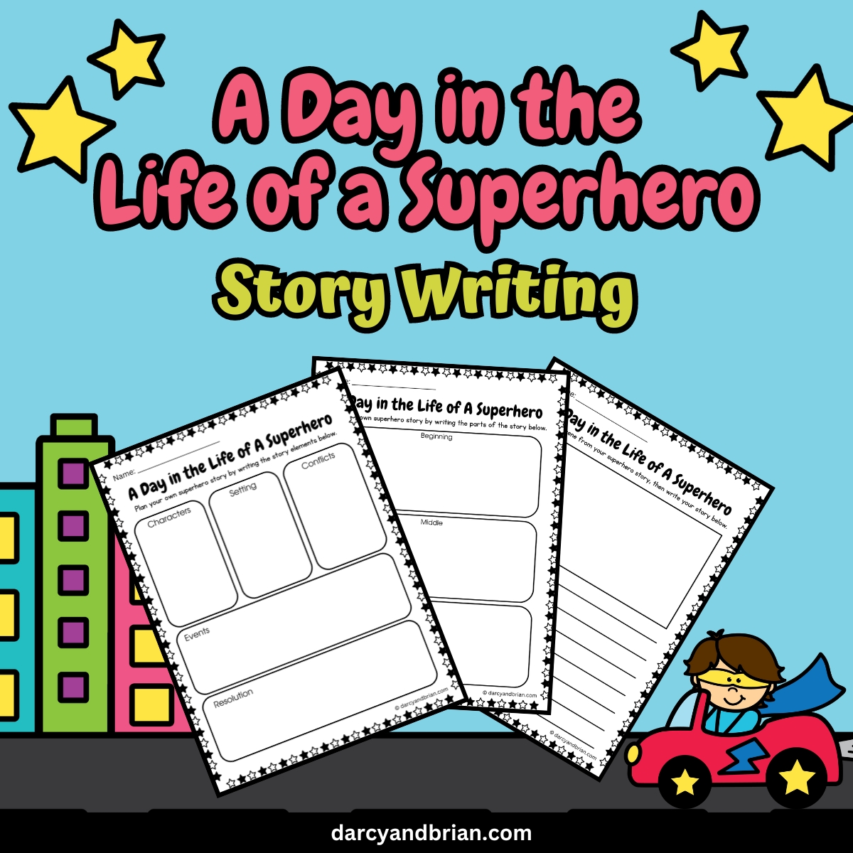 A Day In The Life of a Superhero Story Writing Printables
